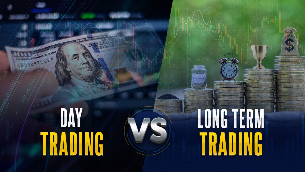 Day Trading Vs. Long Term Trading - Entrepreneurship Life